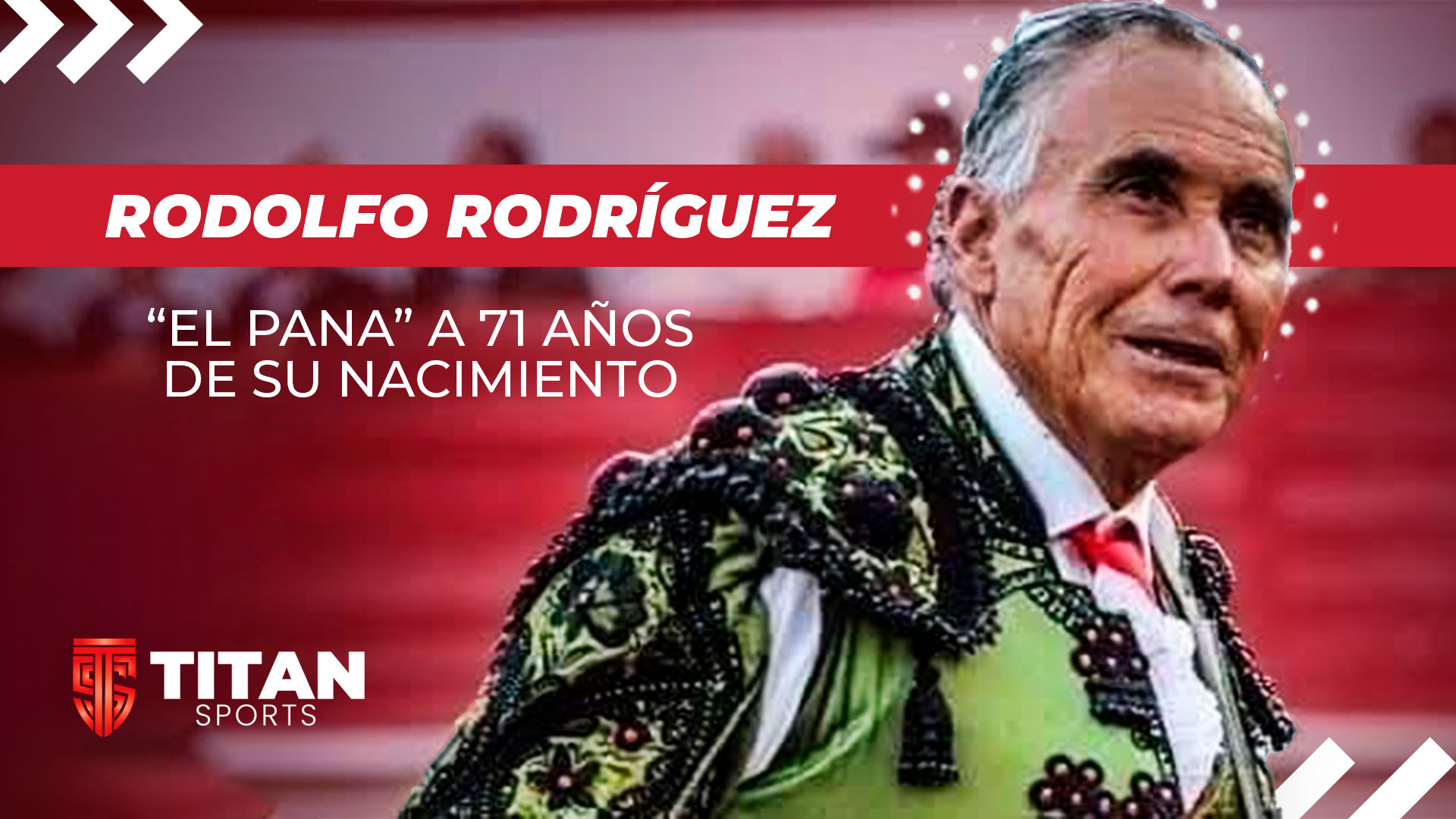 RODOLFO RODRÍGUEZ, "EL PANA", A 71 AÑOS DE SU NACIMIENTO | Titansports
